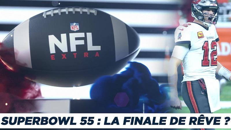 NFL Extra : Super Bowl 55, la finale de rêve ? | beIN SPORTS