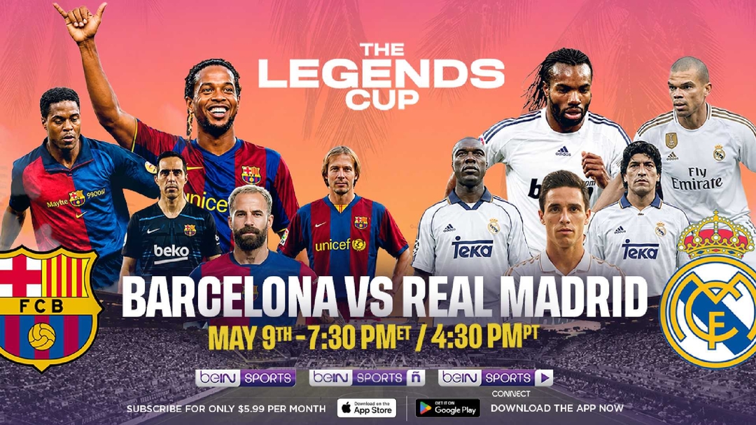 Barcelona Legends vs Real Madrid Legends LIVE on beIN SPORTS: confirmed ...